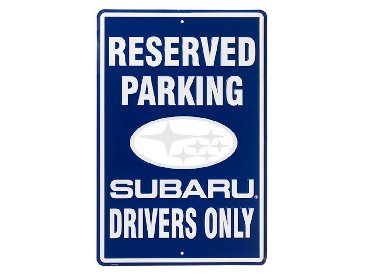 Subaru Gear Reserved Parking Sign Subaru Drivers Only Blue And White ...